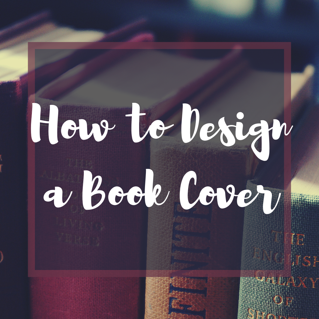 How to Design a Book Cover