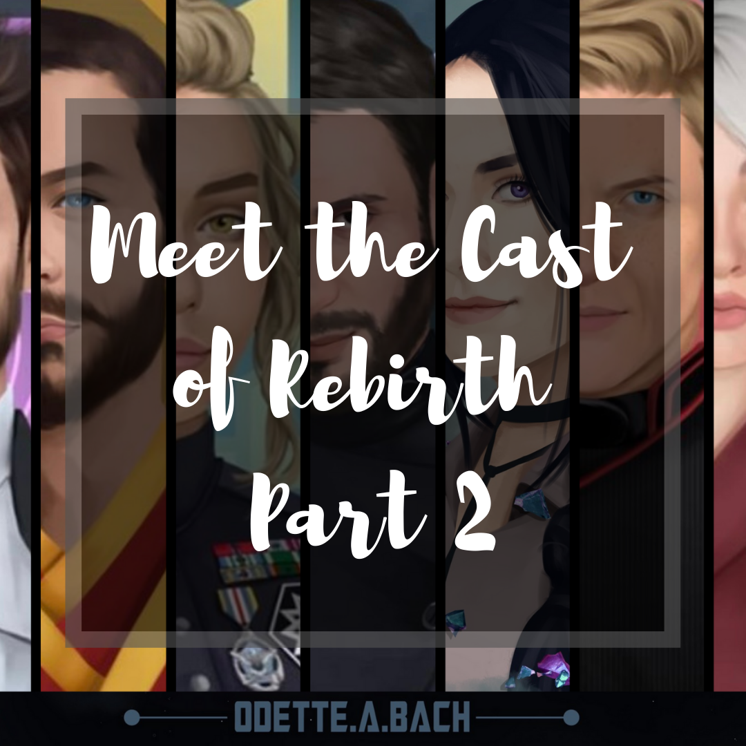 Meet the Cast of Rebirth Part 2