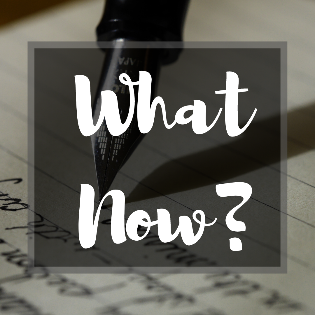 So, What Now?